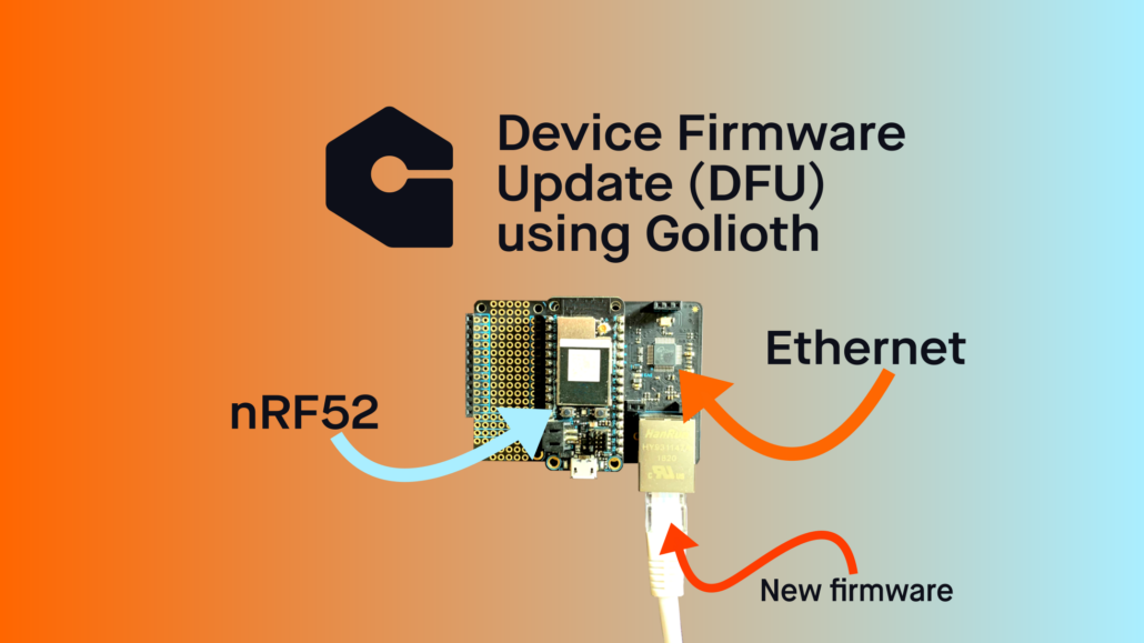 Device Firmware Update (DFU) with Golioth – Zephyr Project