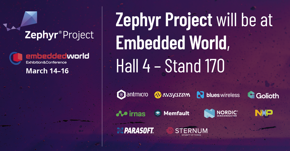 Embedded World (Nuremberg, Germany) – Zephyr Project